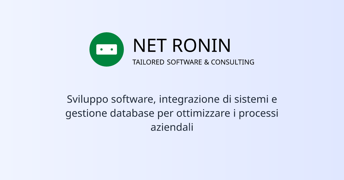 Net Ronin - Sviluppo Software e Soluzioni Tecnologiche